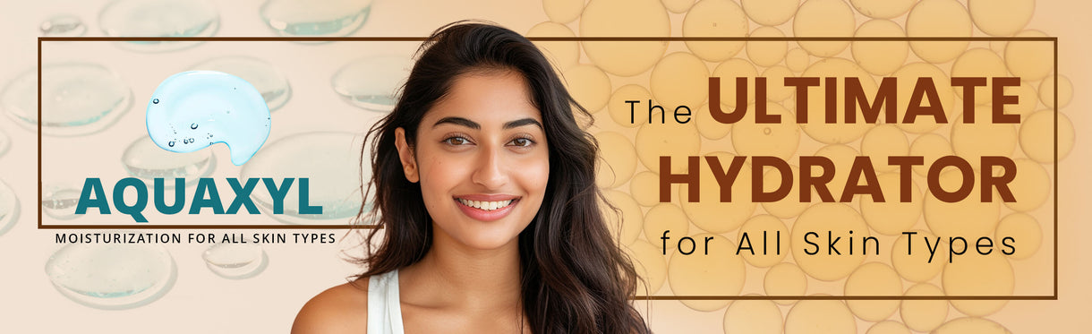 Aquaxyl: The Ultimate Hydrator & Skin Barrier for All Skin Types